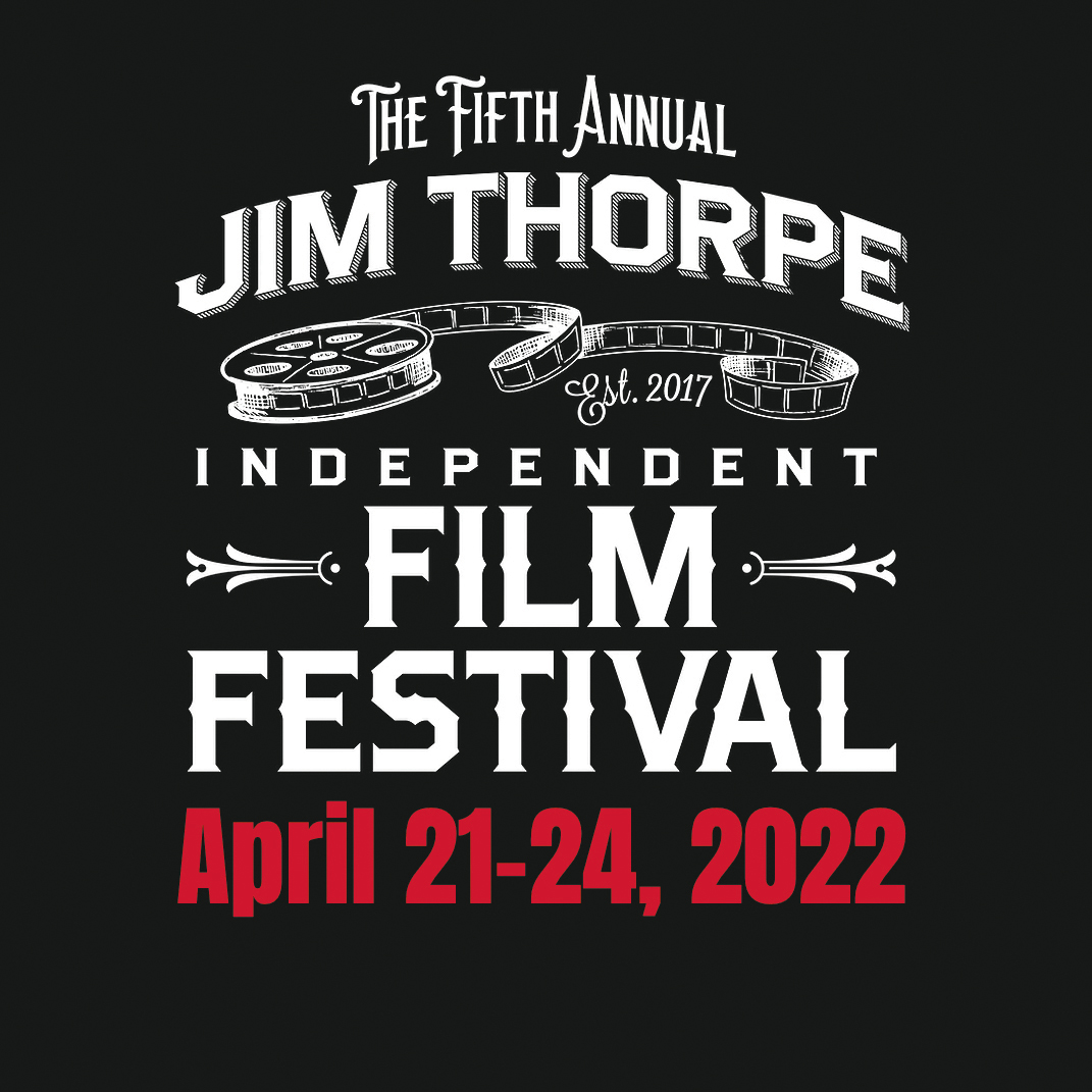 Jim Thorpe Independent Film Festival Returns for 5th Year | The Current